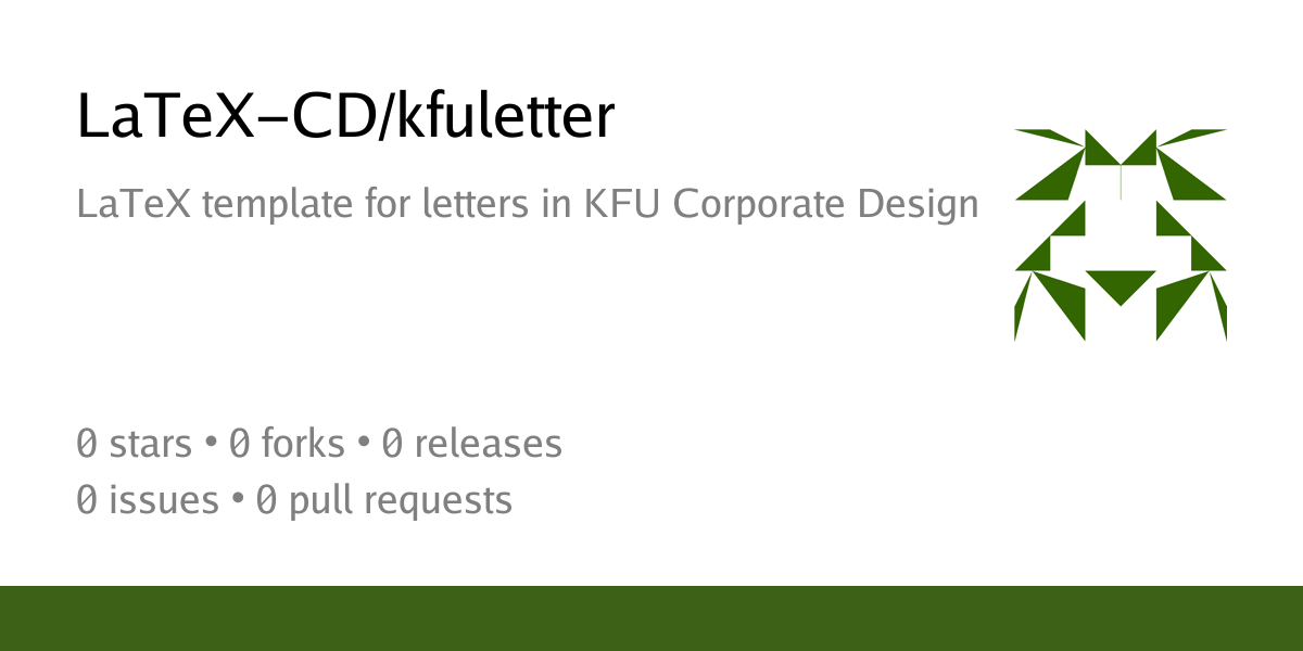 LaTeX-CD/kfuletter: LaTeX template for letters in KFU Corporate Design ...